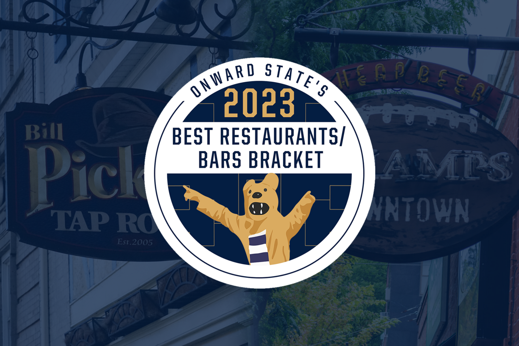 The 'Best Penn State Bars/Restaurants' Bracket: The Championship ...